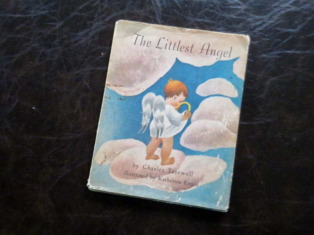 Vintage "the Littlest Angel" Book by Charles Tazewell 1946 First ...