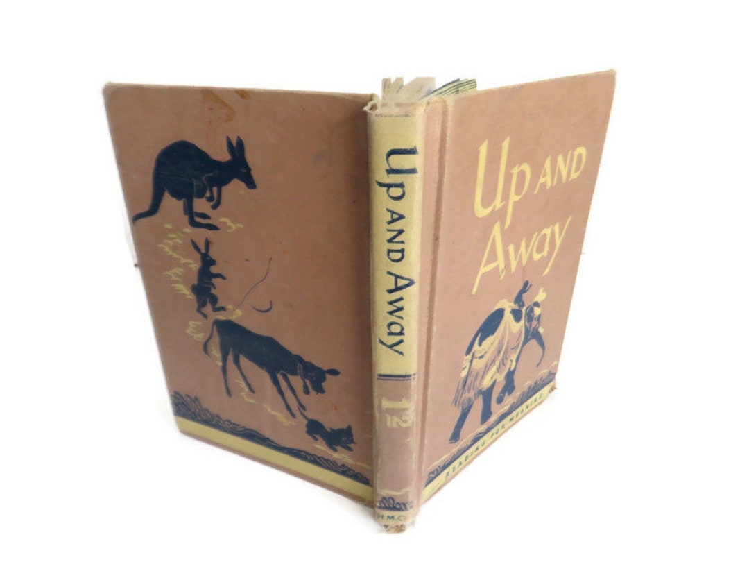 Vintage Elementary School Reading Book | 1949 "up and Away" Reading for ...