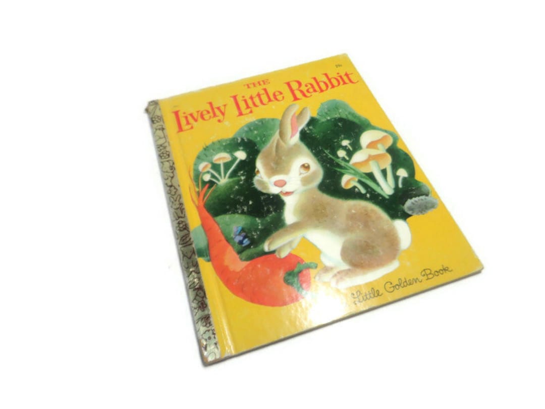 Vintage Little Golden Book - 1943 "the Lively Little Rabbit" Book by ...