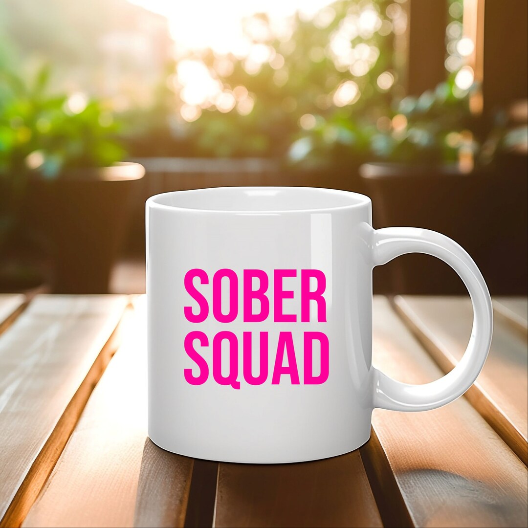 Sober Squad Mug, White Mug 11oz, Hot Pink Design, Sober Mug, Sobriety ...