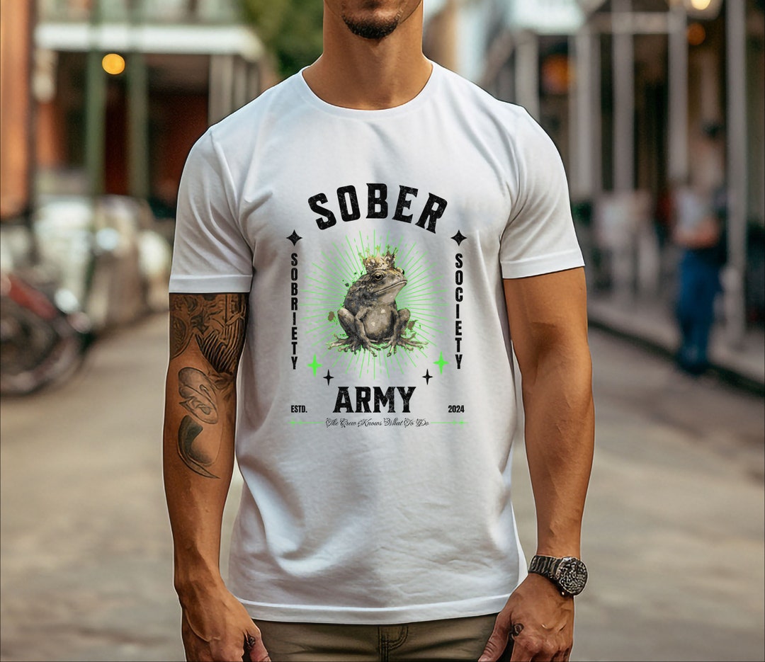 Sober Army V2 Shirt, Sober Frog, Sobriety Shirt, Recovery Tshirt ...