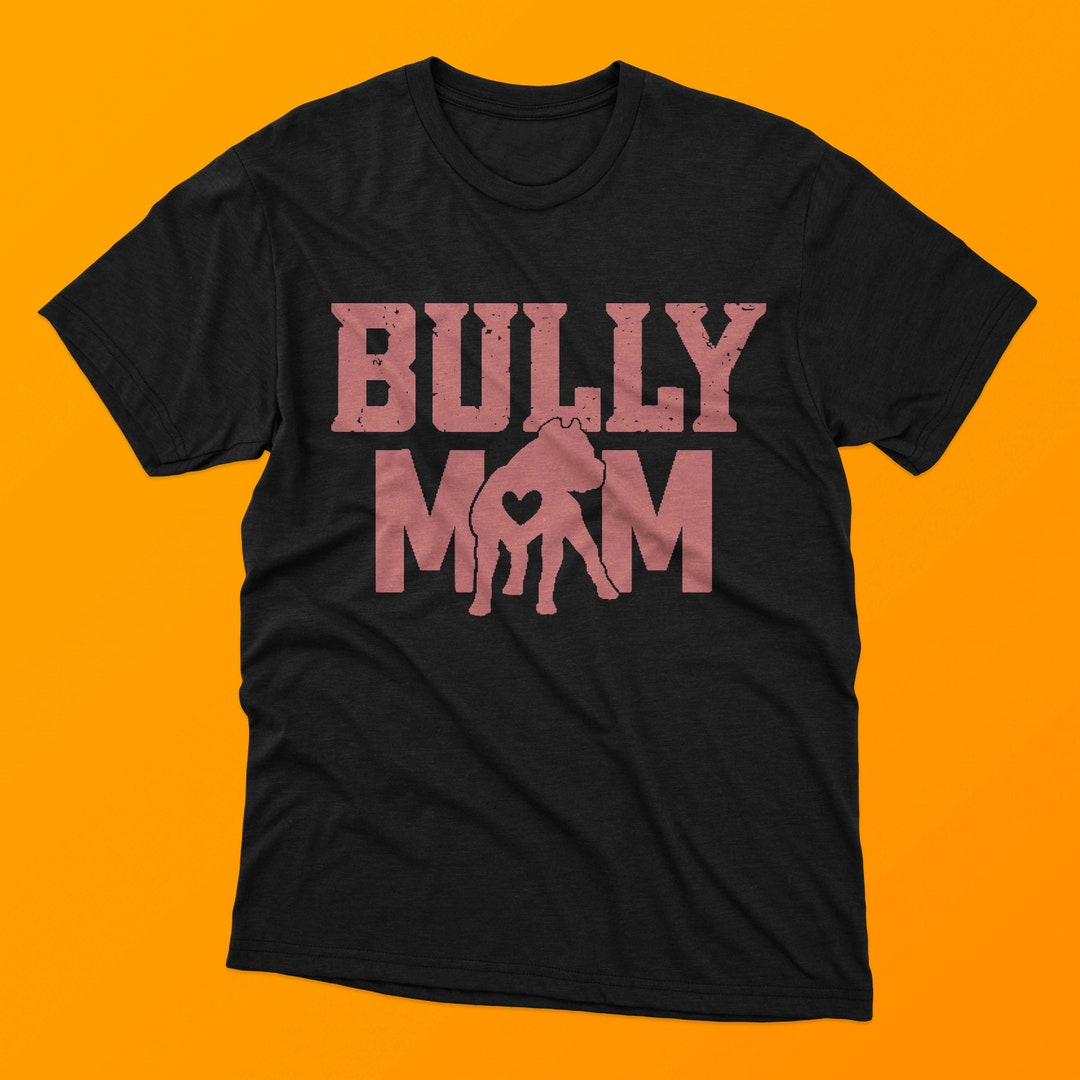 American Bully Mom Pitty Pitties Bulldog Mama Dog Funny - Etsy