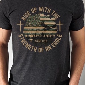 Bold Christian T Shirt, Guys Christian Shirt for Dad, Isaiah 40:31 ...