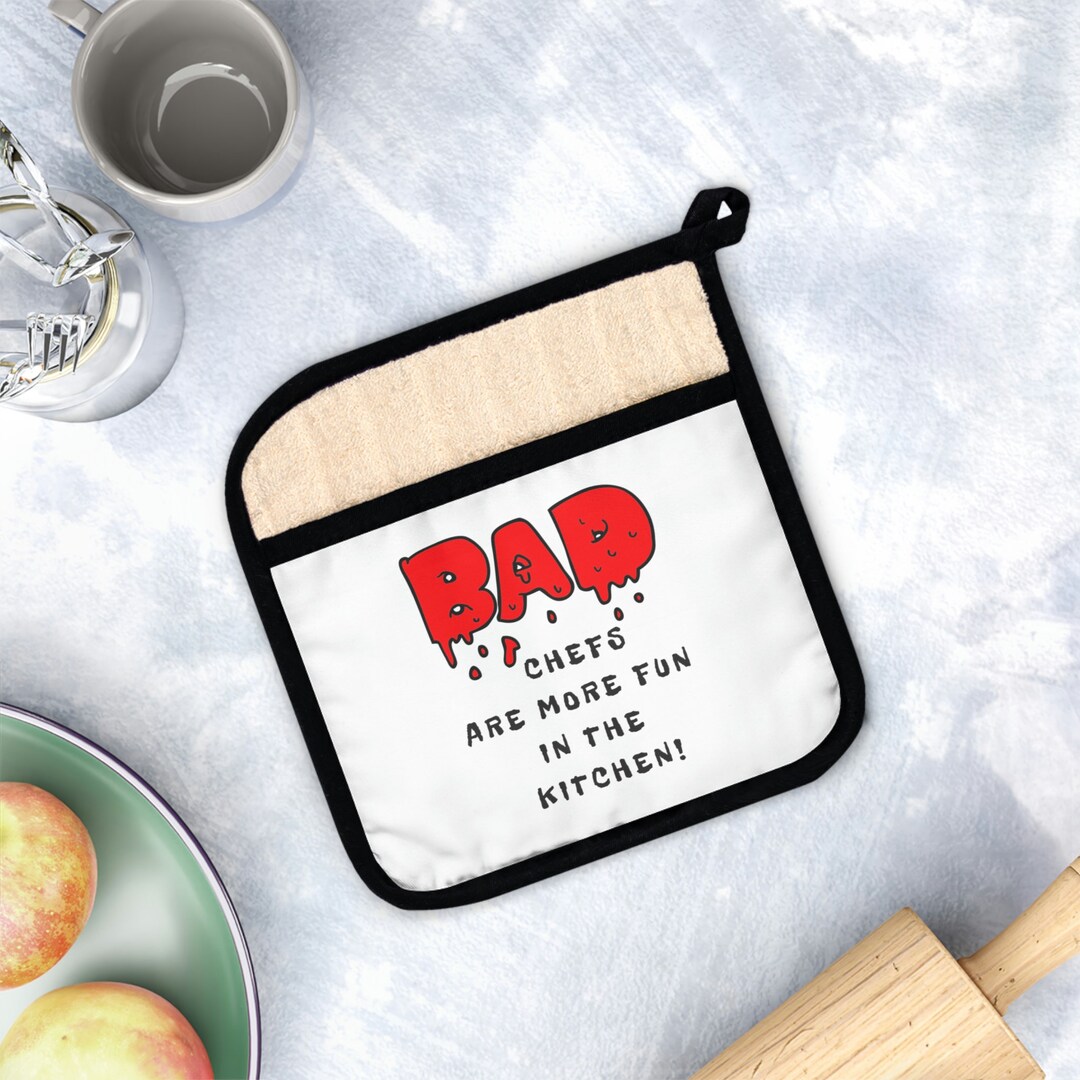 Bad Chefs Are More Fun in the Kitchen Pot Holder With - Etsy