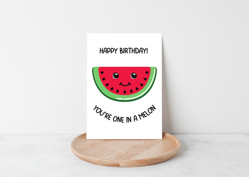 You're One in A Melon Birthday Card, Digital Birthday Card, Watermelon ...