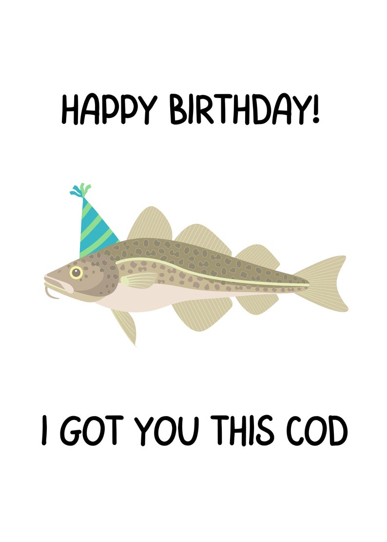 Fish Birthday Card, Cod Birthday Card, Fisherman Birthday Card, Funny ...