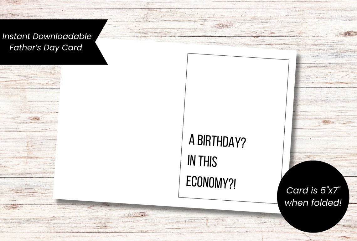 A Birthday? in This Economy?! Printable PDF - Funny Birthday Card ...