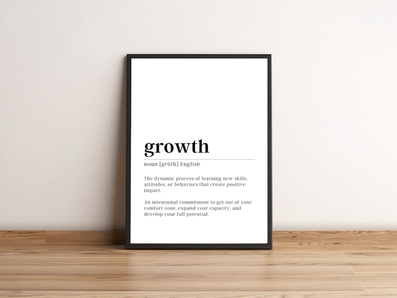 Growth Definition Print | Motivational Wall Art - Etsy