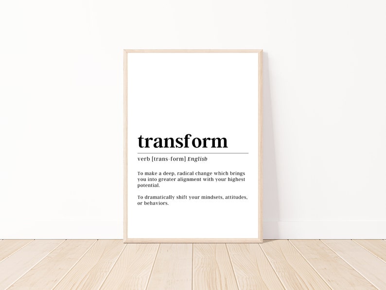 Transform Definition Print Motivational Wall Art - Etsy