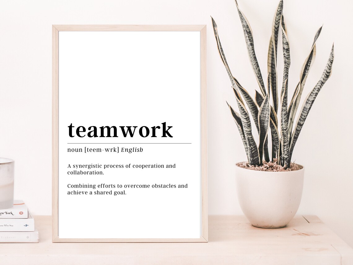 Teamwork Definition Print | Motivational Wall Art - Etsy
