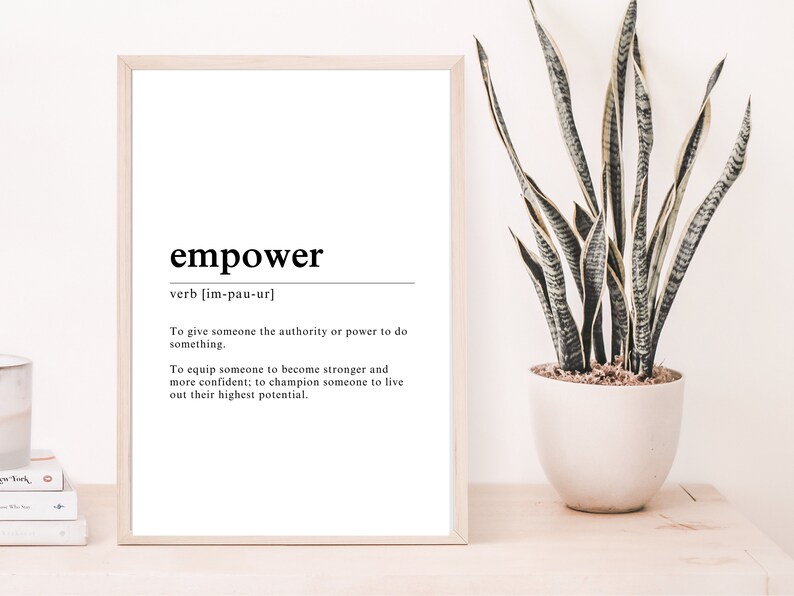 Empower Definition Print | CUSTOM Print | Motivational Wall Art - Etsy