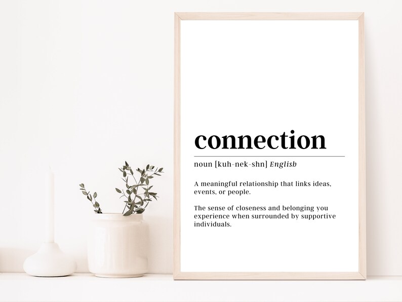 Connection Definition Print | Motivational Wall Art - Etsy