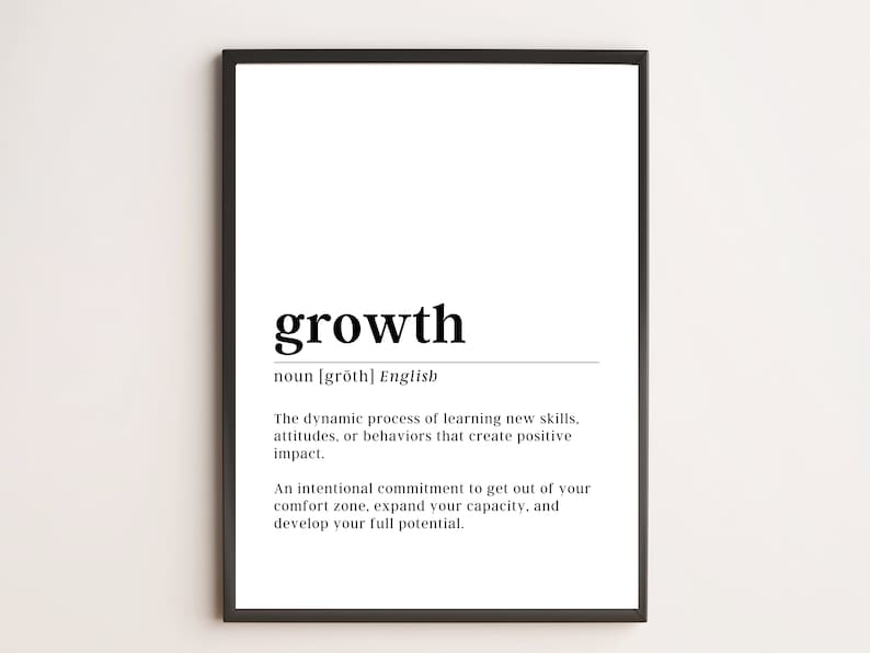 Growth Definition Print | Motivational Wall Art - Etsy
