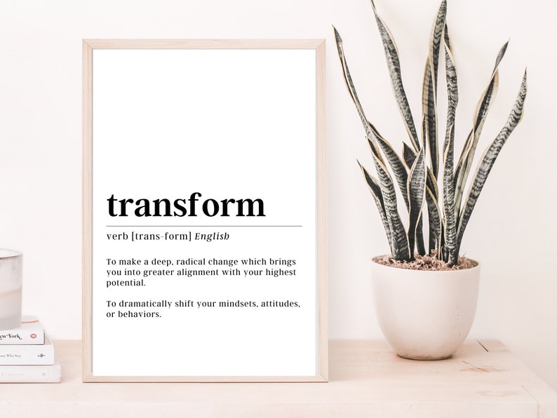 Transform Definition Print Motivational Wall Art - Etsy
