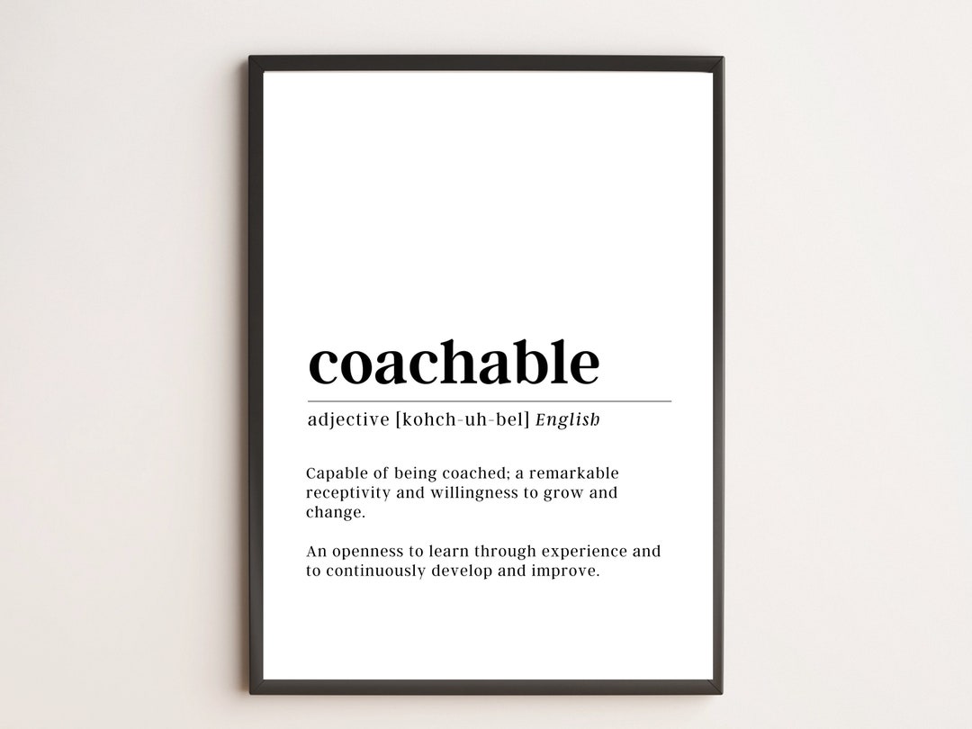 Coachable Definition Print | Motivational Wall Art - Etsy