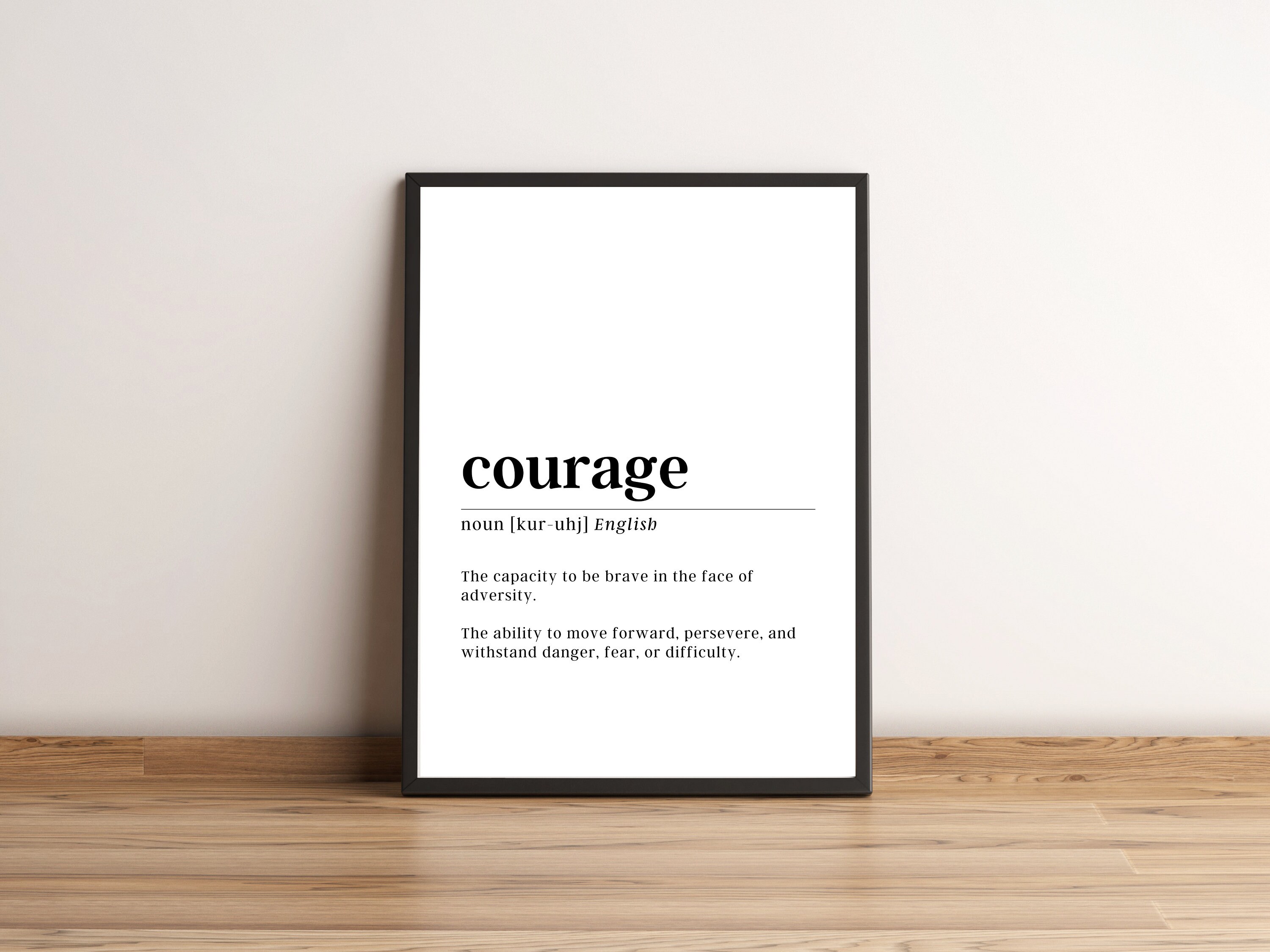 Courage Definition Print Motivational Wall Art - Etsy