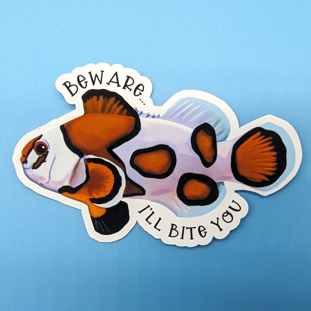 Orange Storm Clownfish Vinyl Sticker Beware I Bite - Etsy