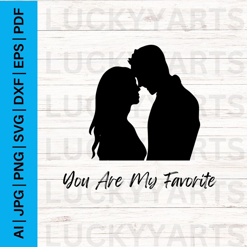 You Are My Favourite Svg, Couple Svg, Marriage Svg, Love Svg, Cricut ...