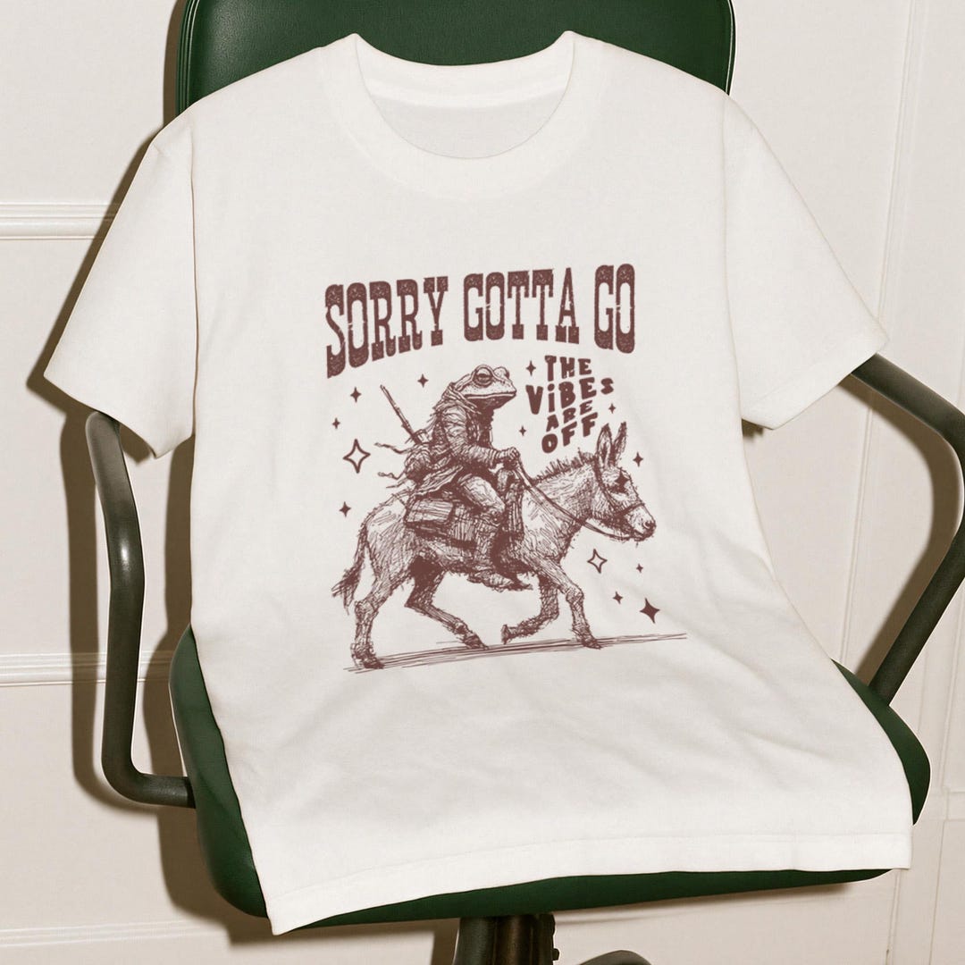 Sorry Gotta Go the Vibe is Off,retro Western Frog Ride Donkey,comfort ...