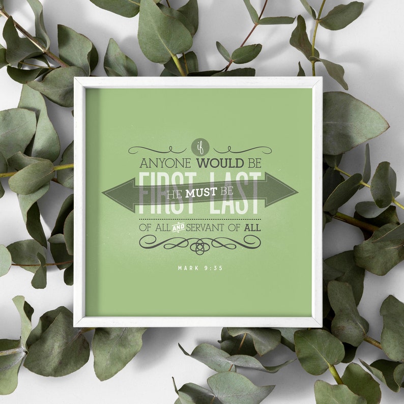 Mark 9:35 Typographic Bible Verse Digital Print - Etsy