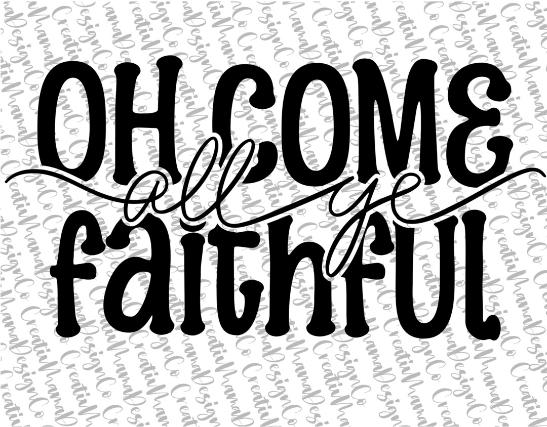Oh, Come All Ye Faithful - Etsy