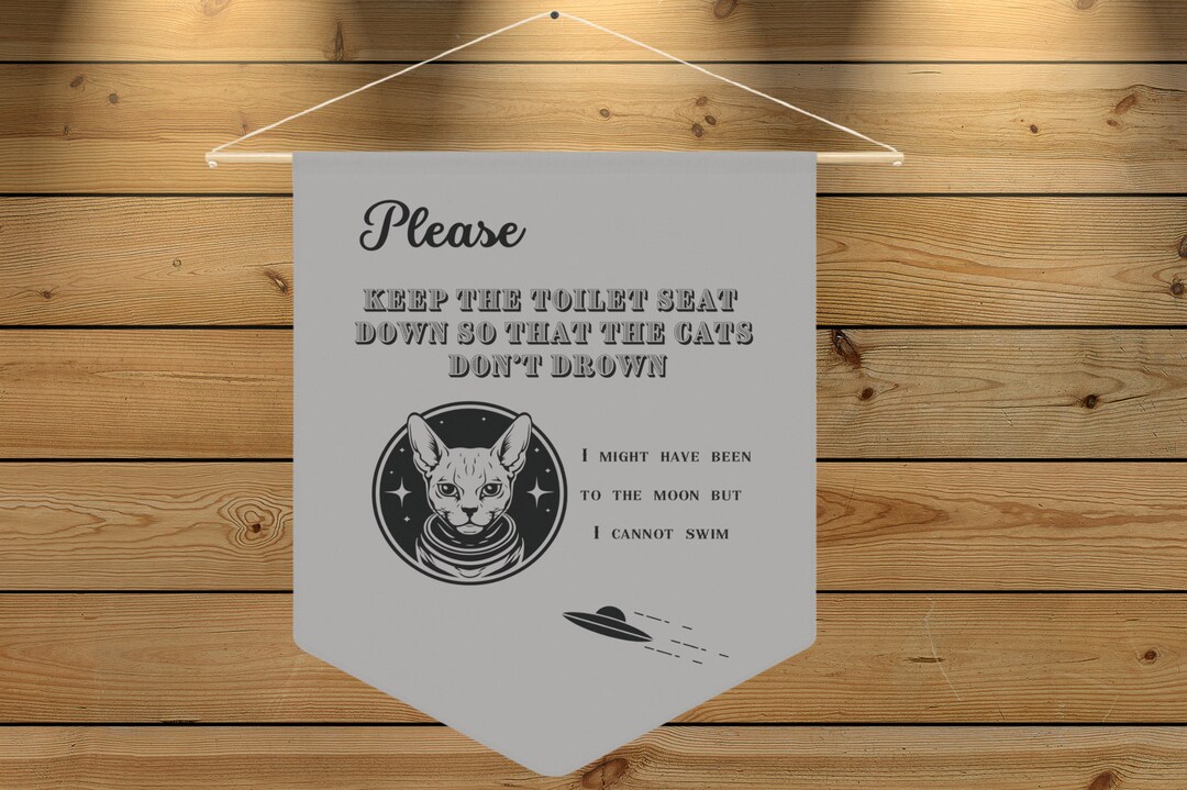 Please Keep the Toilet Seat Down so the Cats Down Drown Sign - Etsy
