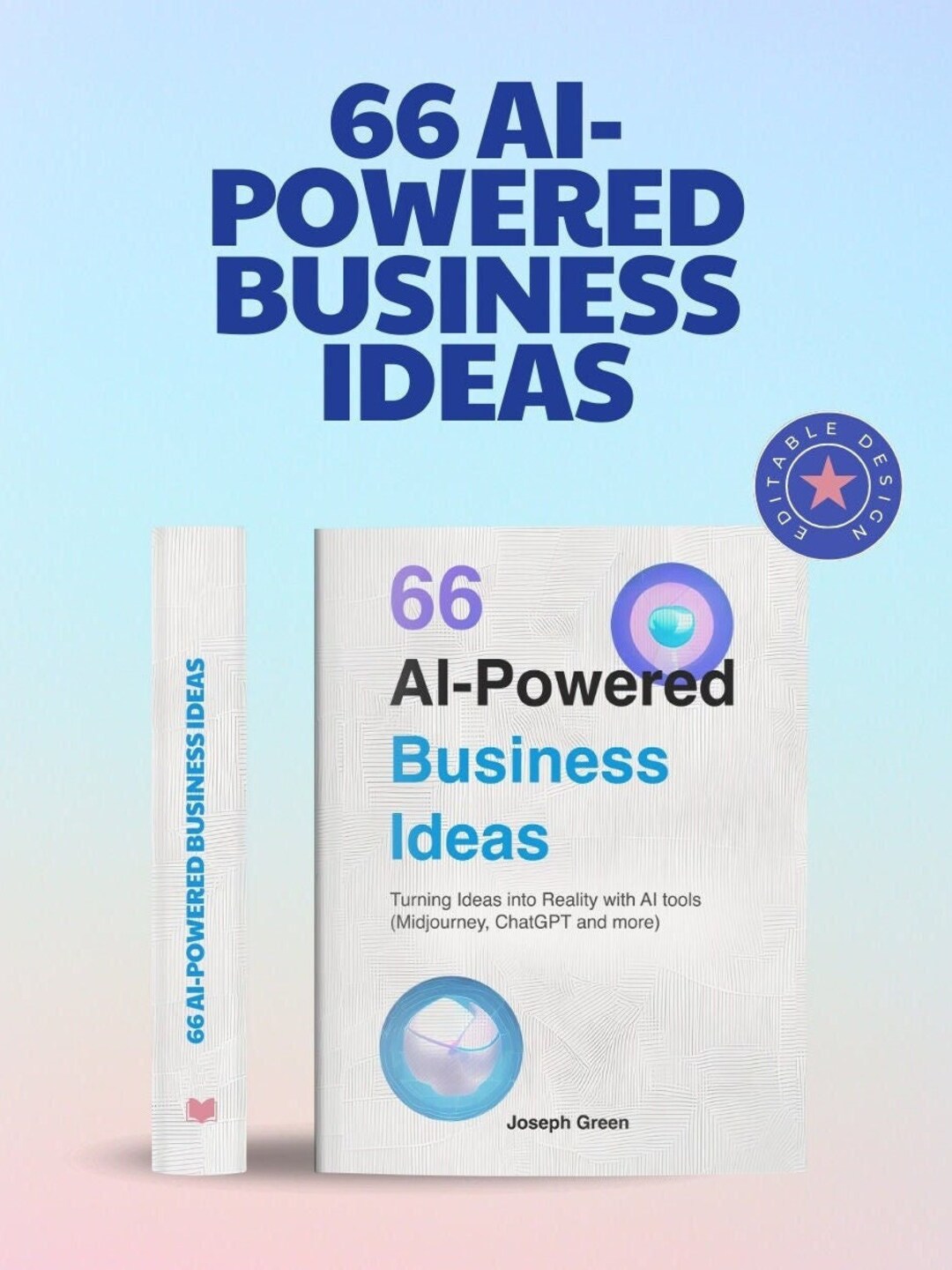 66 Ai-powered Business Ideas BOOK Turning Ideas Into Reality With AI ...