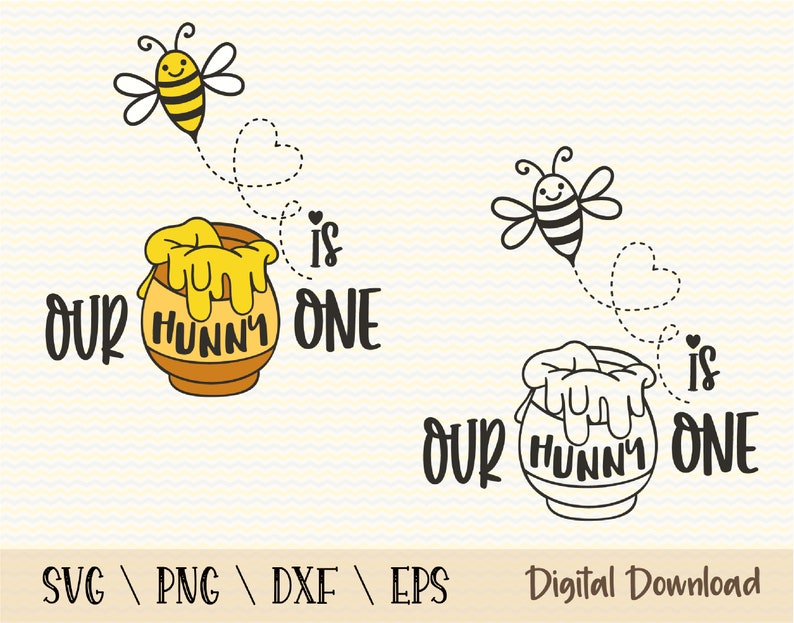 Our Hunny is One SVG PNG Clipart, 1st Birthday, Hunny Pot, Honey Pot ...