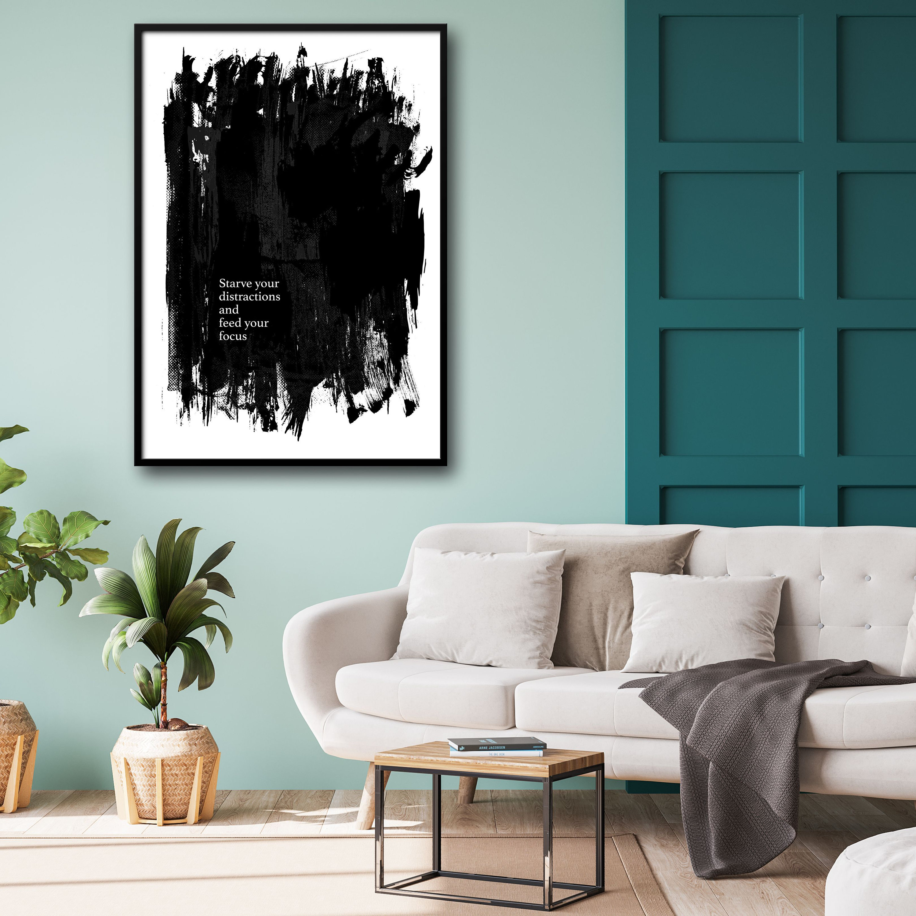 Starve Your Distractions, Printable Wall Art, Printable Quote Poster ...