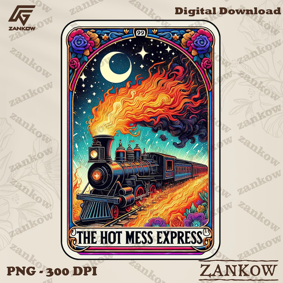 Hot Mess Express Tarot Card PNG, Funny Quote Mom Sublimation Design ...