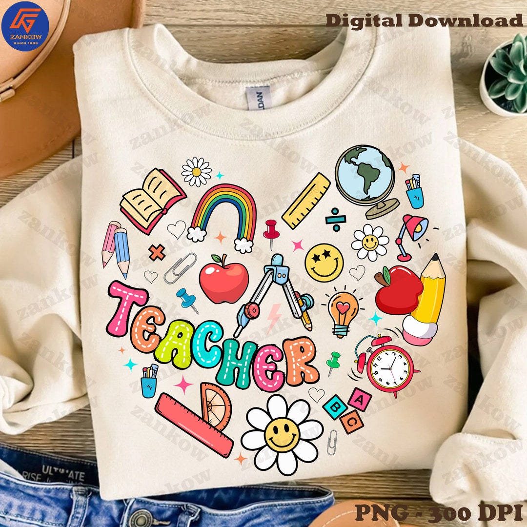 Teacher Appreciation Png, Teacher Life Shirt Design, Cute School ...
