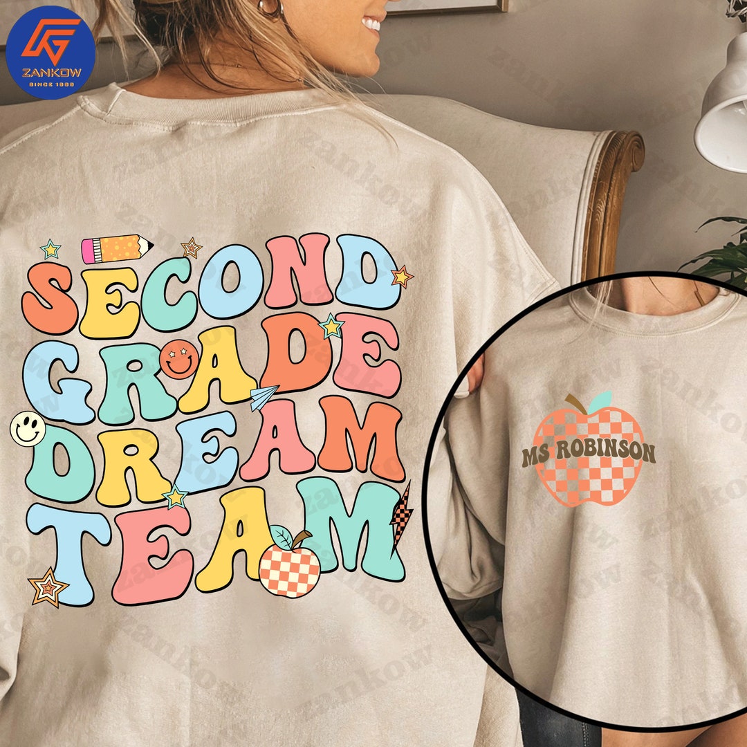 Custom Teacher Name Png, Teacher Second Grade Dream Team Png, Back to ...