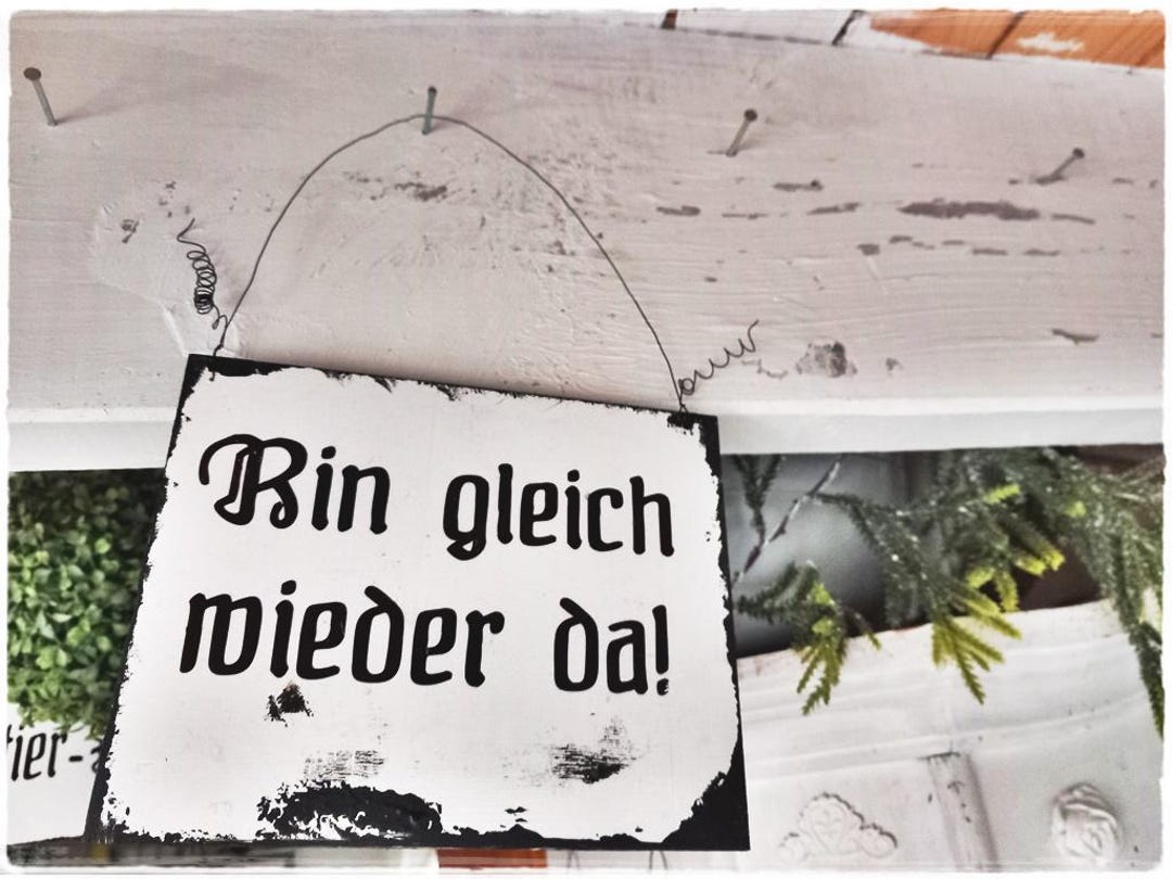 I'll Be Right Back! / Wooden Sign in Enamel Look Shabby Vintage Fake ...