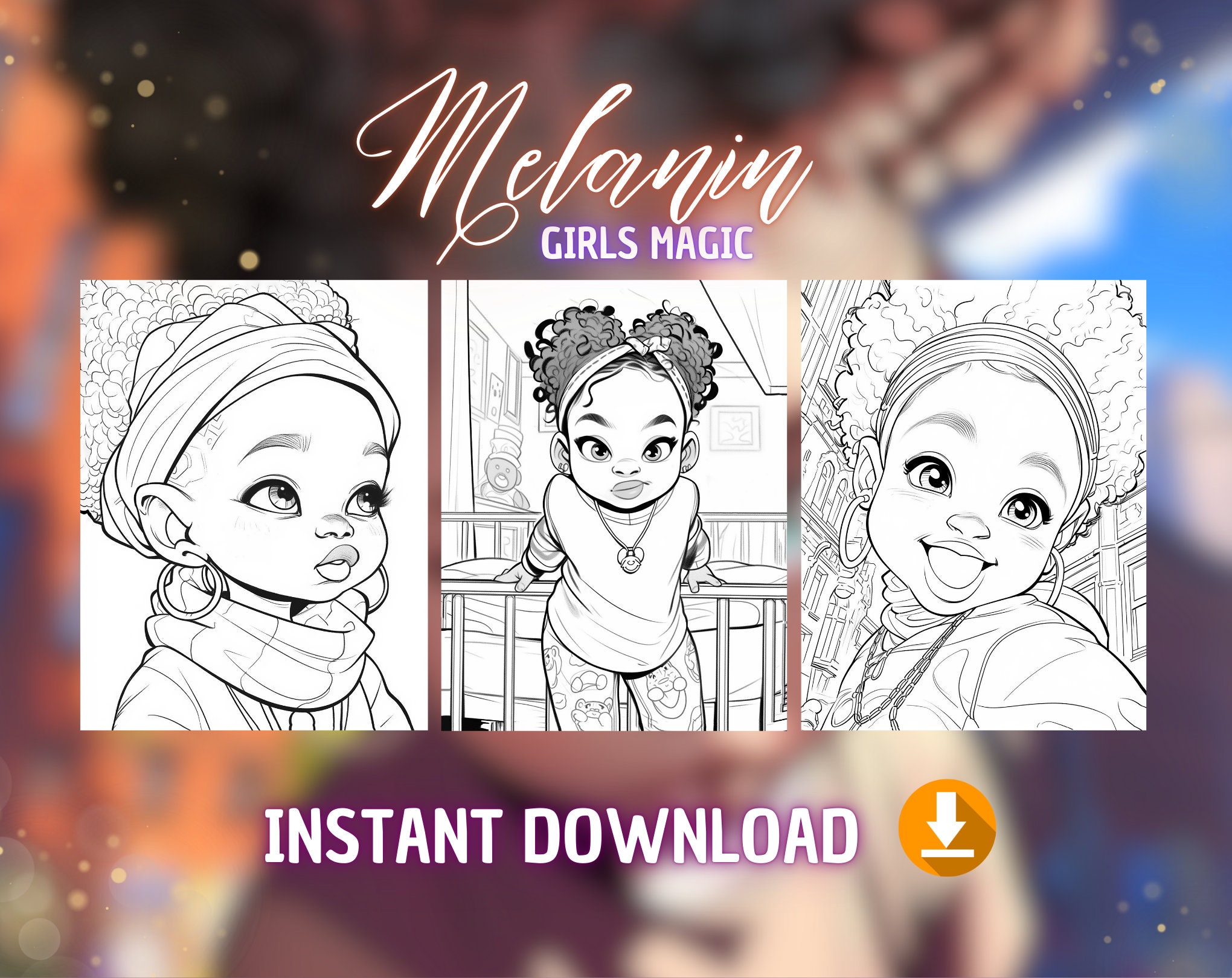 Black Girl Magic Coloring Book: Melanin Girls, Street Styles (PDF & PNG ...
