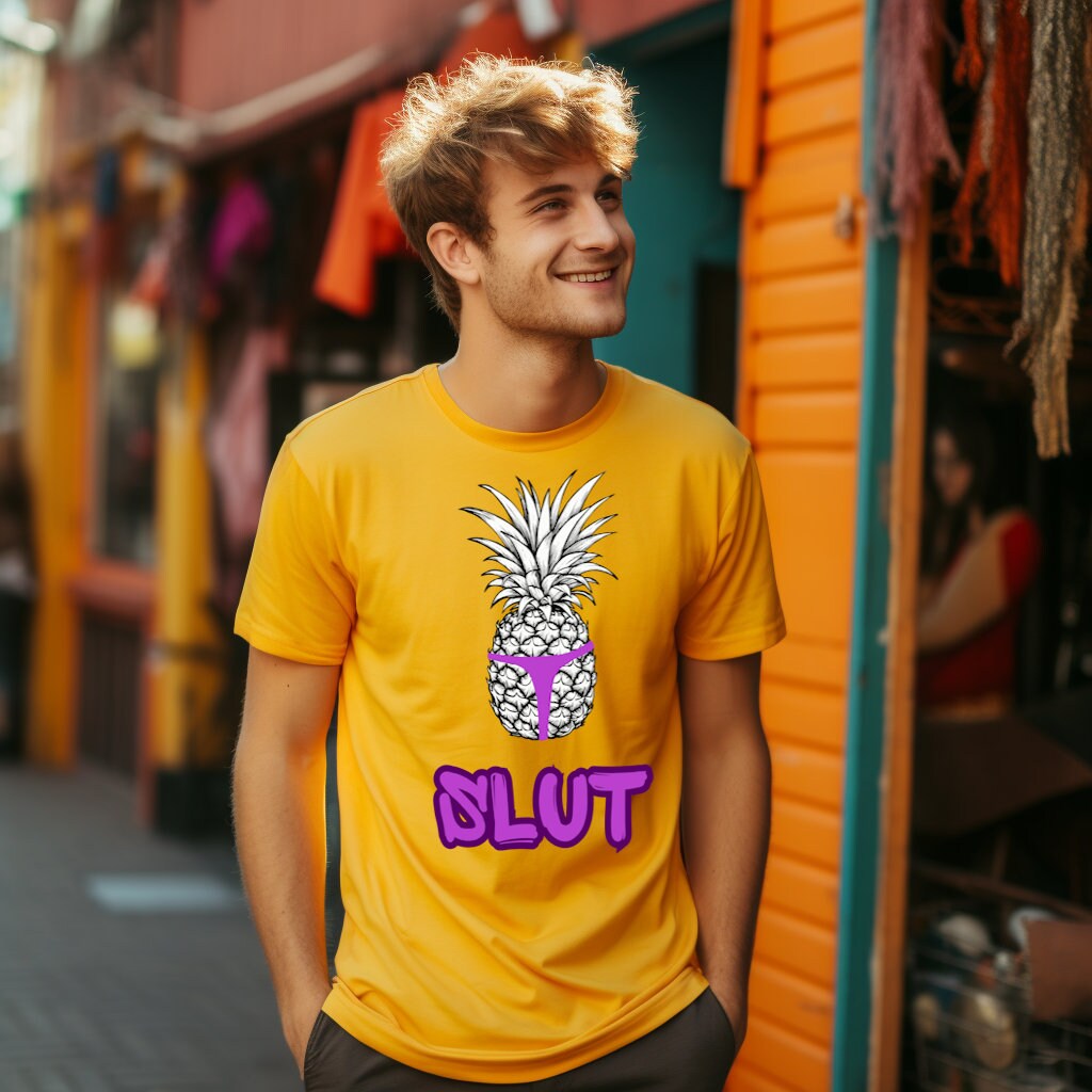 Cheeky T-shirt Pineapple With Thong - 'slut' - Humorous & Provocative ...