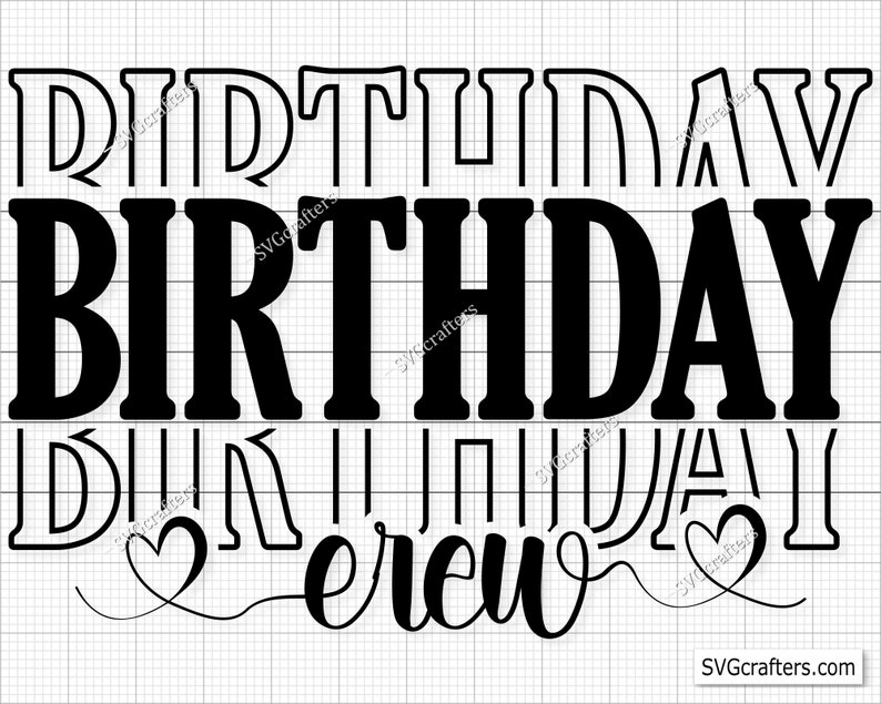 Birthday Crew Svg Birthday Girl Svg Birthday Party Svg - Etsy