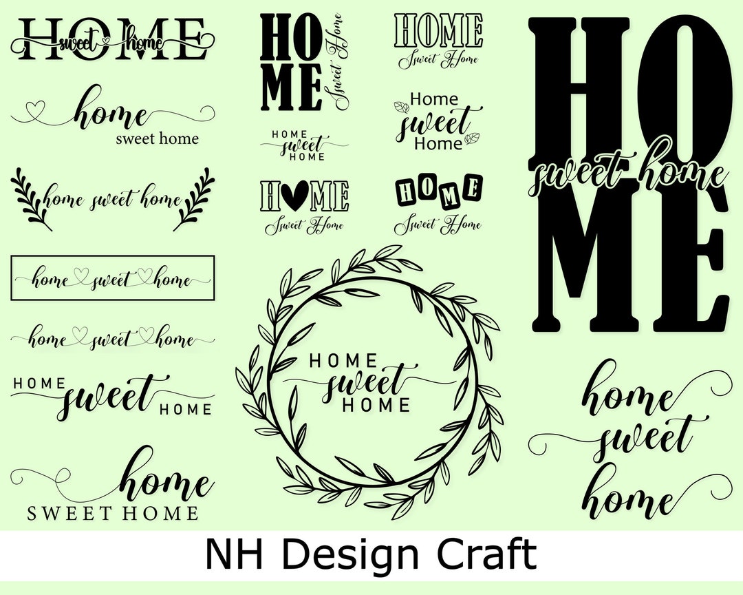 Home Sweet Home Svg Bundle, Home Sweet Home Design, Sweet Home Svg ...