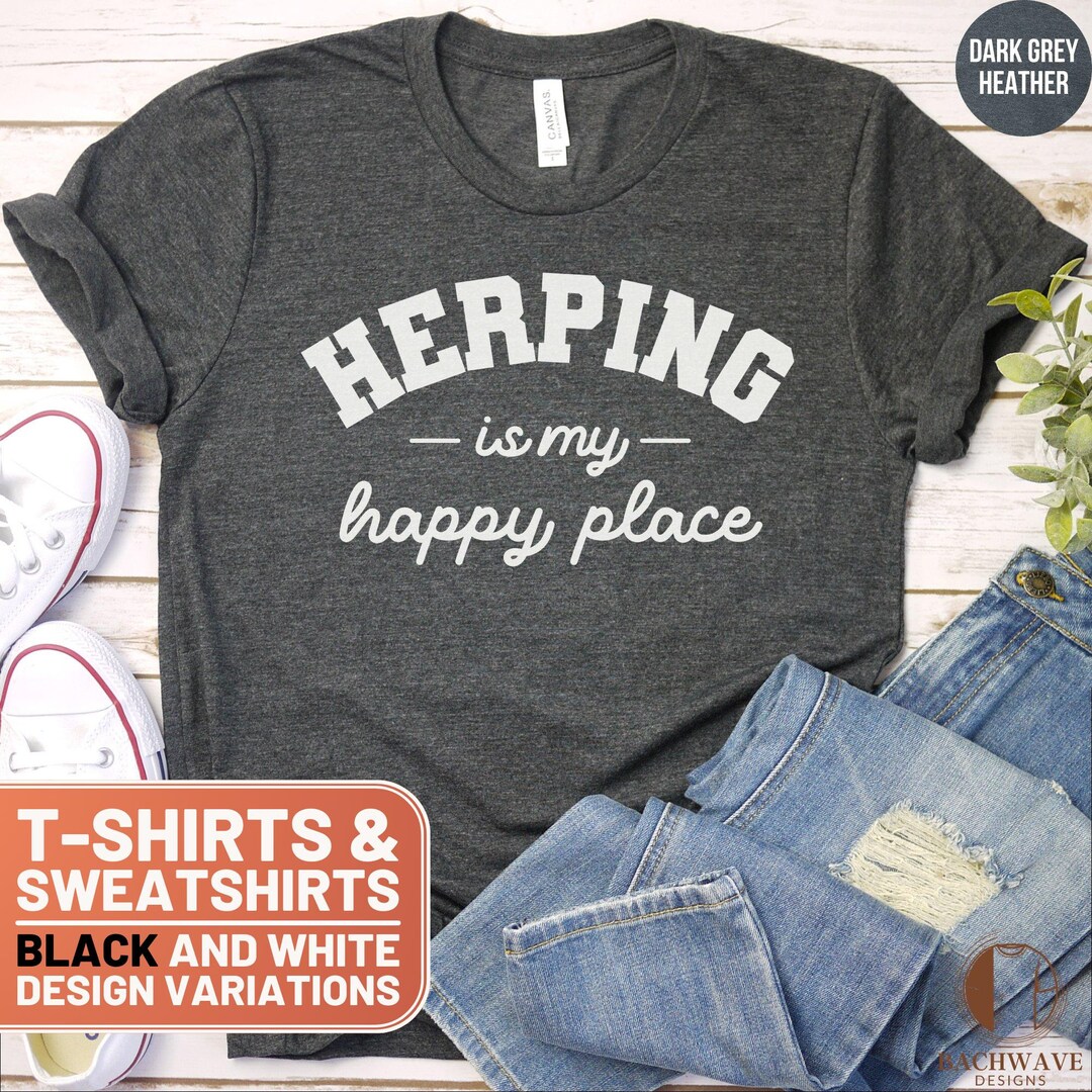 Funny Herping College T-shirt and Sweatshirt, Unisex Crewneck Tee, Gift ...