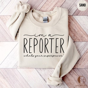 Funny Reporter Shirt, I'm a Reporter What's Your Superpower, Journalist ...