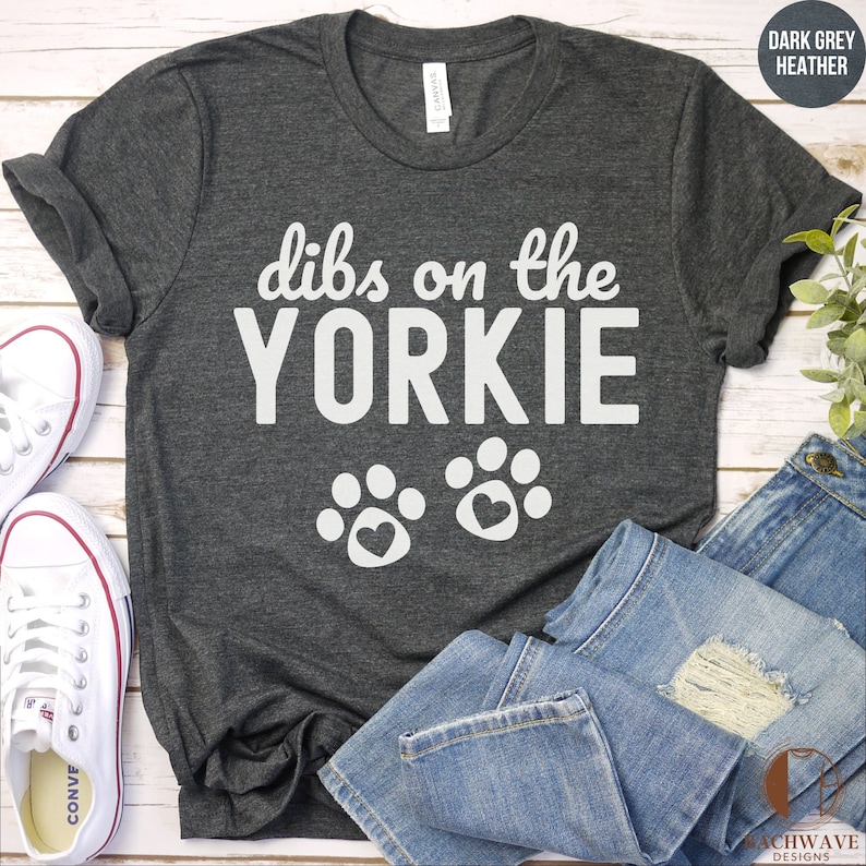 Funny Yorkie Shirt, Yorkie Owner T-shirt, Yorkie Lover Tshirt, Dog ...