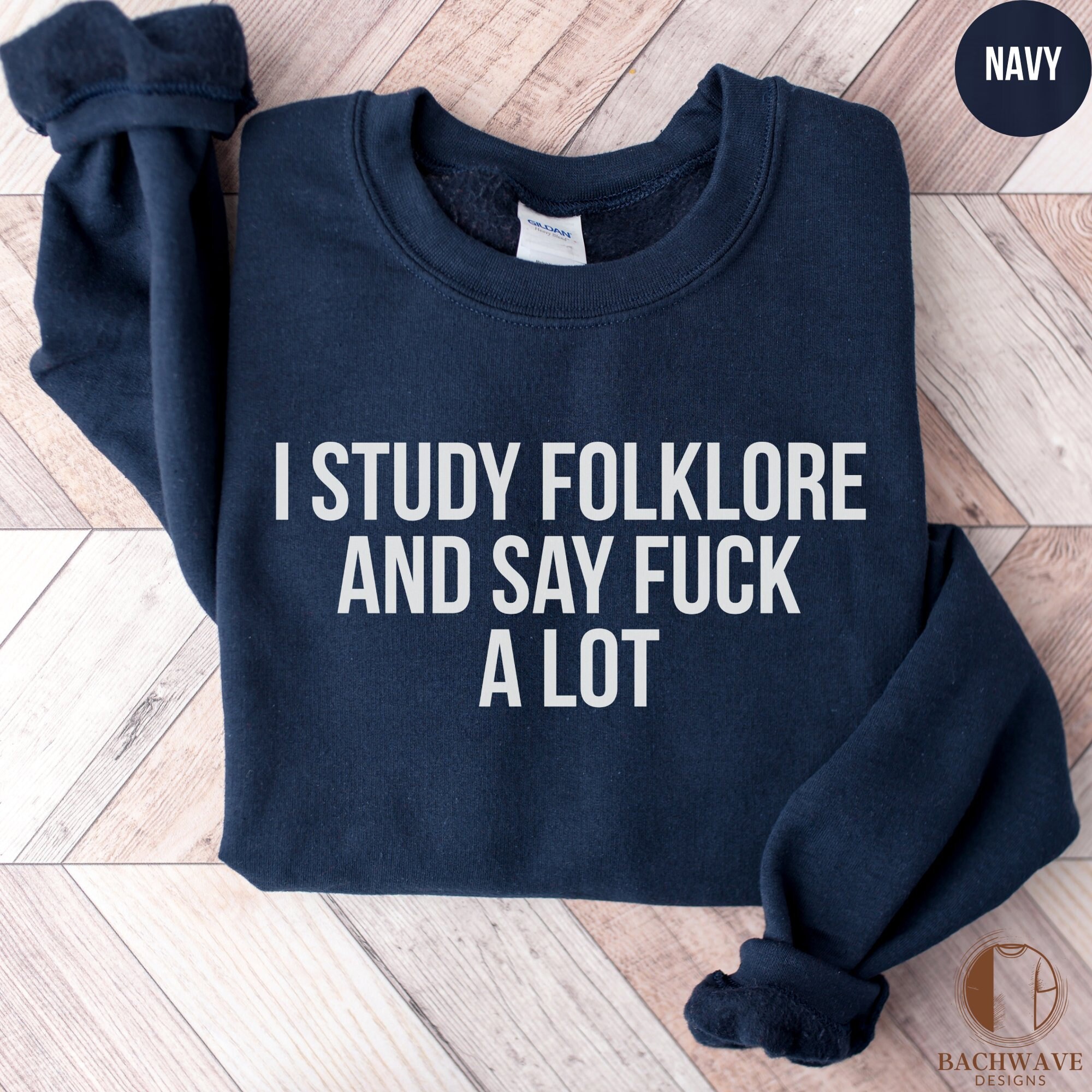 Funny Folklore Study T-shirt, Humorous Swear Word Sweatshirt, Casual ...