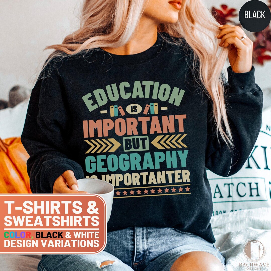 Funny Geography Shirt, Cute Geography Crewneck Sweatshirt, Retro ...