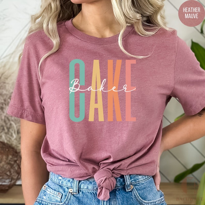 Funny Cake Shirt, Cake Lover Gift Tee, Baking T-shirt, Cute Bakery Tee ...