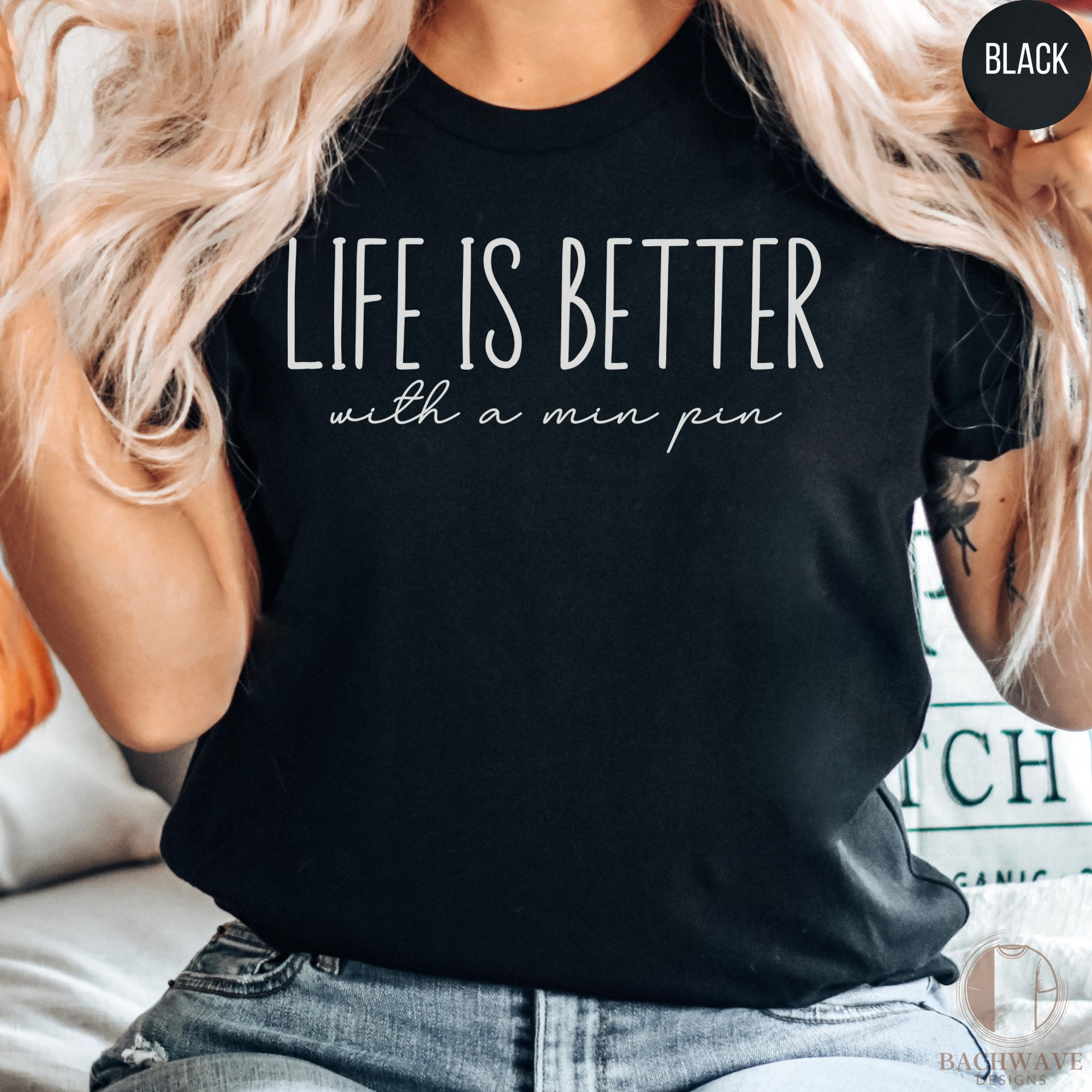 Funny Min Pin Shirt, Miniature Pincher Owner T-shirt, Min Pin Lover ...