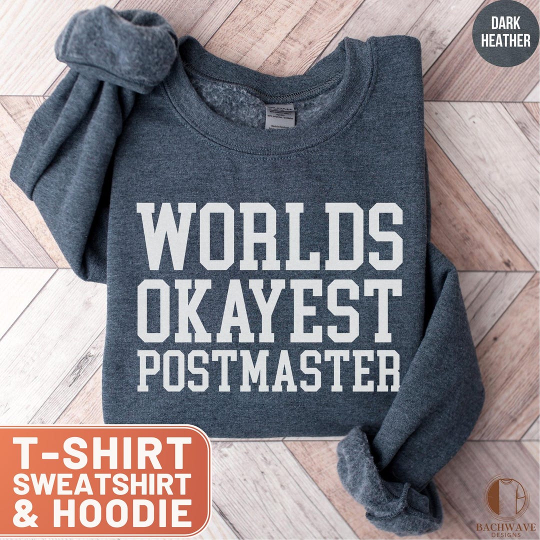 Worlds Okayest Postmaster Shirt, Funny Post Office Worker Tee, Novelty ...