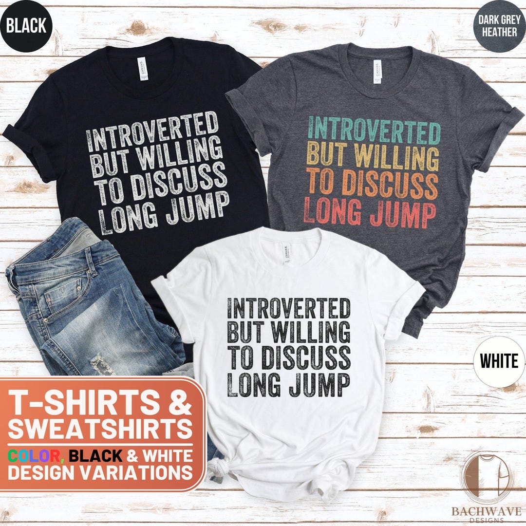 Funny Long Jump Shirt, Cute Long Jump Crewneck Sweatshirt, Retro Long ...