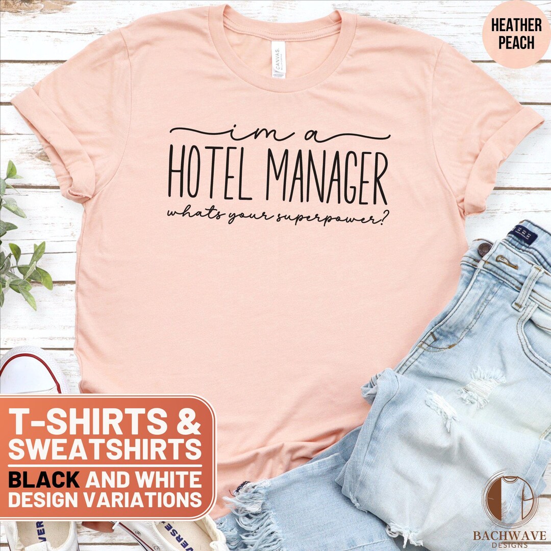 Funny Hotel Manager Shirt, Hotel Manager Tee, Gift for Hotel Manager ...