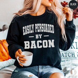 Funny Bacon Shirt, Cute Bacon Crewneck Sweatshirt, Retro Bacon Gift Tee ...