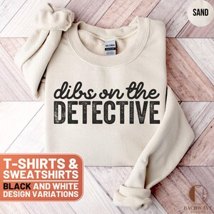 Detective Theme T-shirt and Sweatshirt, Gift for Law Enforcement ...