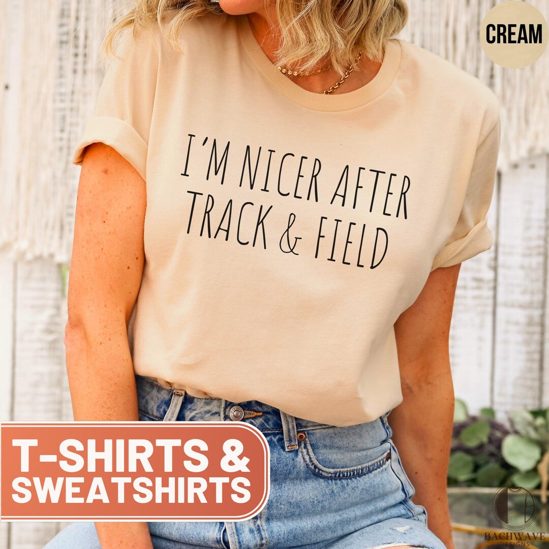 I'm Nicer After Track and Field Shirt, Track Running Tshirt, Funny ...